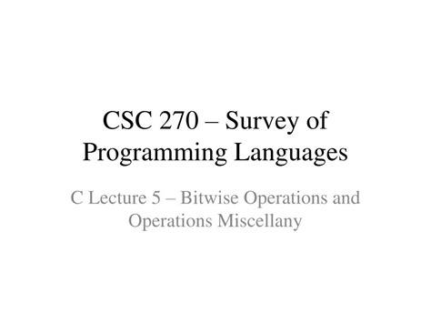 Ppt Csc Survey Of Programming Languages Powerpoint Presentation Id