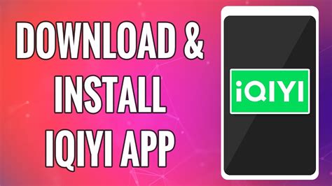 How To Download And Install Iqiyi App 2022 Iqiyi Drama Anime Show