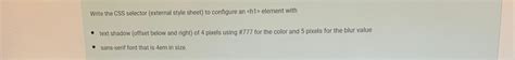 Solved Write The Css Selector External Style Sheet To