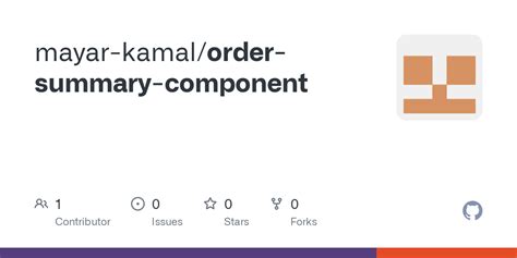 Github Mayar Kamalorder Summary Component