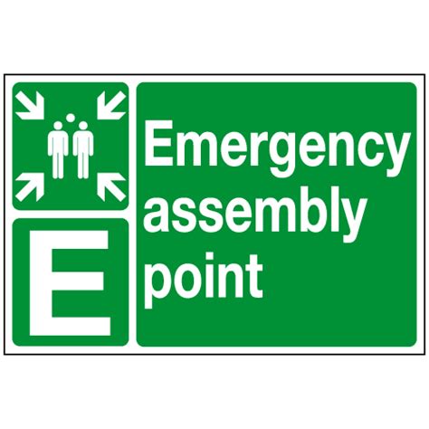 Emergency Assembly Point E Landscape Sign Ref Sc407 E Safety