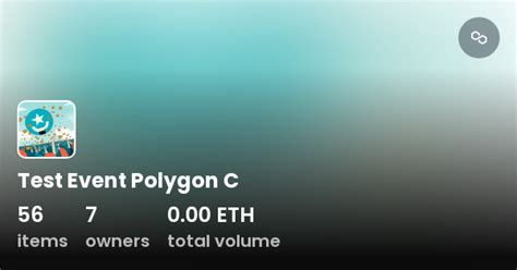 Test Event Polygon C Collection Opensea
