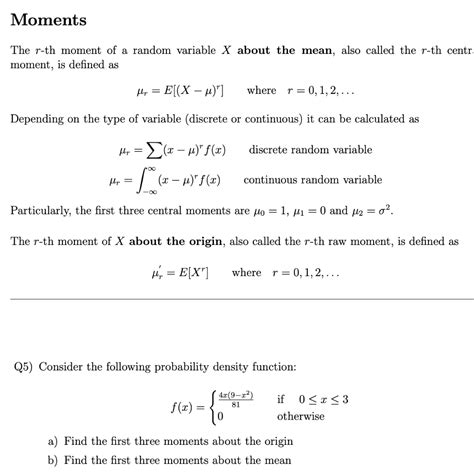 Solved Moments The R Th Moment Of A Random Variable X About Chegg