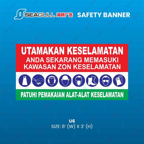 Safety Banner Construction Safety Signage Outdoor Banner Utamakan Keselamatan Banner Sepanduk