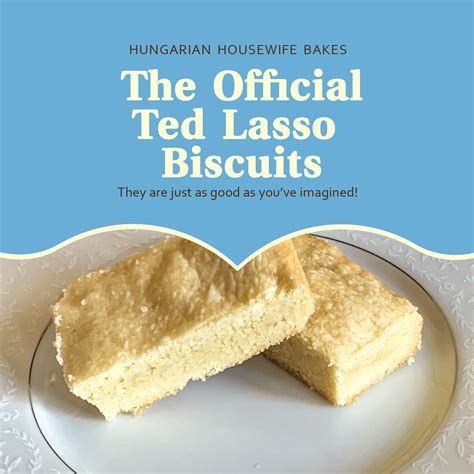 The Official Ted Lasso Biscuits Hungarian Housewife