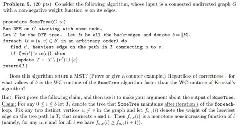 Solved Problem 5 20 Pts Consider The Following Algorithm