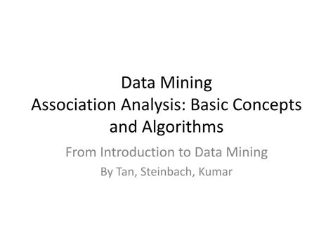 Ppt Data Mining Association Analysis Basic Concepts And Algorithms