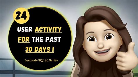 Leetcode Sql Problem 1141 User Activity For The Past 30 Days I
