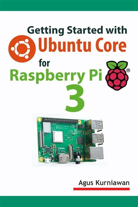 getting started with ubuntu core for raspberry pi 3 kobo 電子書 pchome