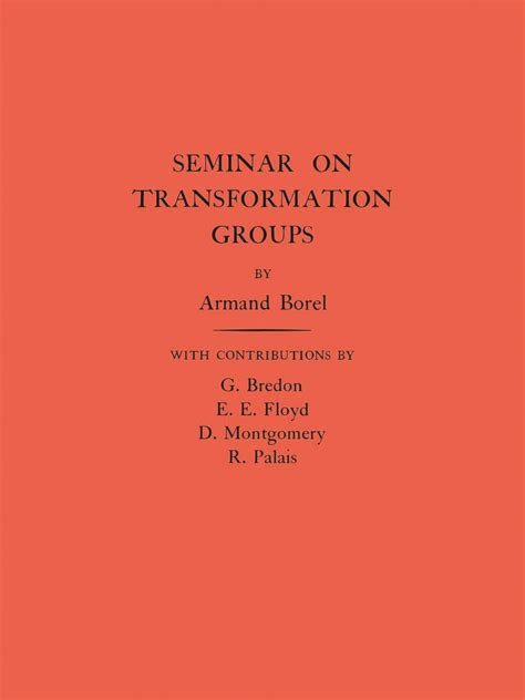 Seminar On Transformation Groups Princeton University Press