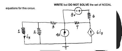 solved write but do not solve the set of nodal equat solve