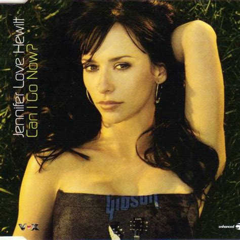 Jennifer Love Hewitt Can I Go Now” Songs Crownnote