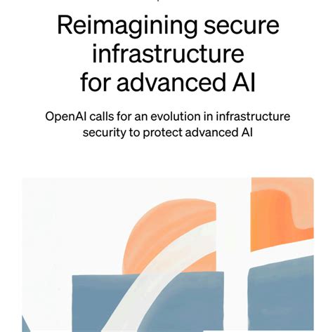 6 Latest Openai Security Measures For Advanced Ai Infrastructure