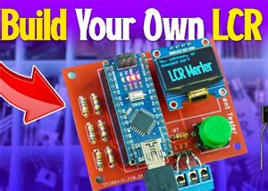 DIY Transistor Tester Build Your Own LCR Meter At Home With Arduino Nano Share Project PCBWay