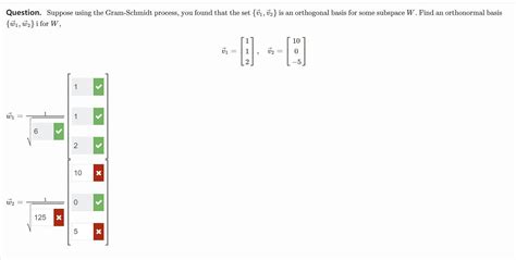 Solved Question Suppose Using The Gram Schmidt Process You Chegg