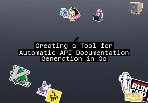 creating a tool for automatic api documentation generation in go