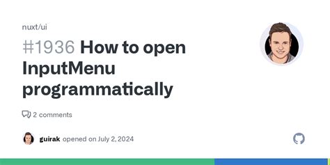 How To Open Inputmenu Programmatically · Issue 1936 · Nuxtui · Github