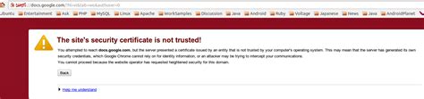 Ubuntu Chrome Shows The Sites Security Certificate Is Not Trusted Error Super User