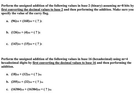 Solved Perform the unsigned addition of the following values | Chegg.com