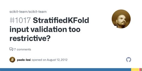 Stratifiedkfold Input Validation Too Restrictive · Issue 1017