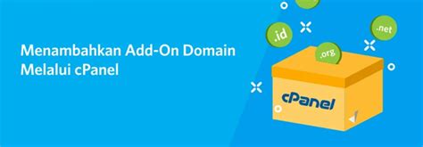 Ketahui Cara Menambahkan Add On Di Domain Dengan Mudah PHP ID Blog