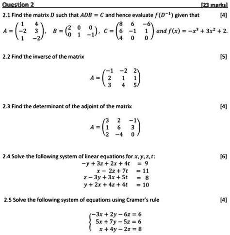 [get answer] question 2 lmaud 21 find the matrix d such that adb and