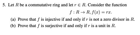 Solved Let R Be A Commutative Ring And Let R∈r Consider The