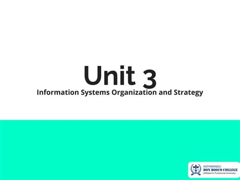 Unit 3 Information Systems Organization And Strategypptxpdf