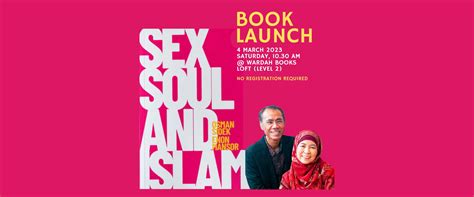 Book Launch - Sex, Soul and Islam — Wardah Books