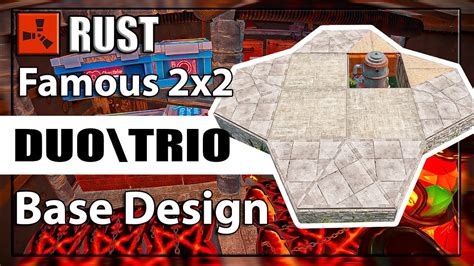 The Famous X DUO TRIO RUST Base Desing YouTube