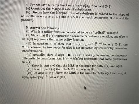 Solved 4 Say We Have A Utility Function U X Rc For A E
