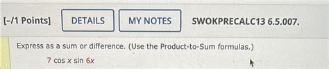 Solved 1 ﻿points Swokprecalc13 65007express As A Sum