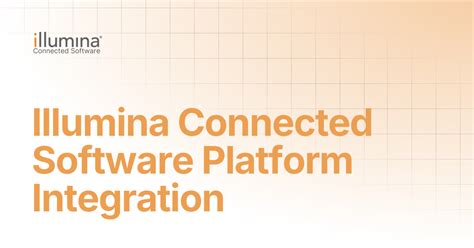 illumina connected software platform integration illumina connected software