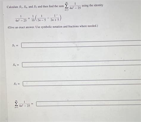 solved calculate s3 s4 and s5 and then find the sum