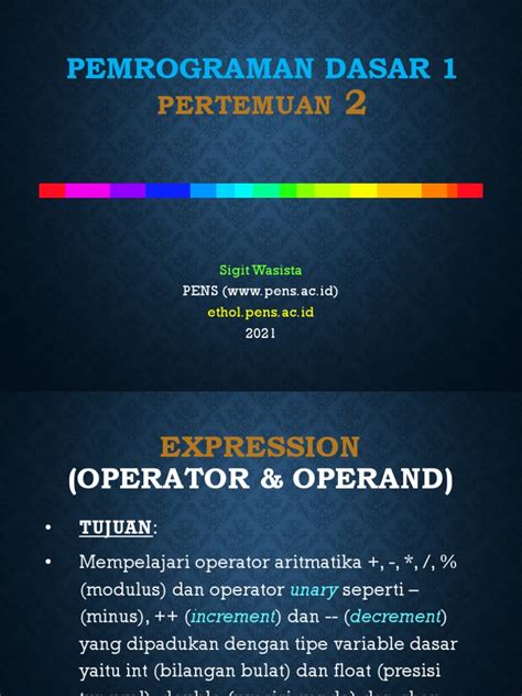 P2 Pemrograman Dasar I Expression Operator And Operand 2021 Pdf