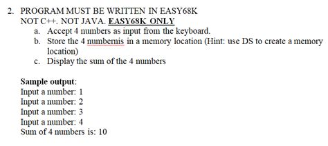Write The Following Program In Easy 68k Only Not