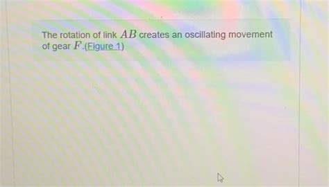 If AB has an angular velocity of ωAB rad s Chegg