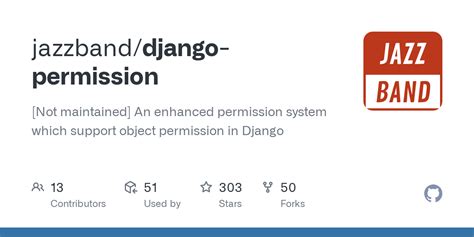 Github Jazzband Django Permission Not Maintained An Enhanced Permission System Which