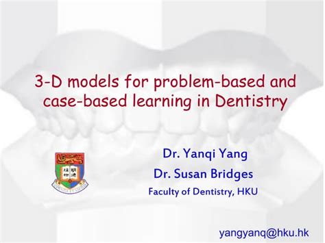 29 3 D Model For Problem Based And Case Based Learning In Dentistry