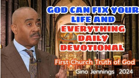 God Can Fix Your Life And Everything Daily Devotional June 14 2024