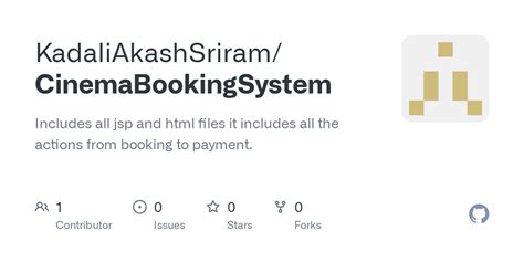 GitHub KadaliAkashSriram CinemaBookingSystem Includes All Jsp And Html Files It Includes All