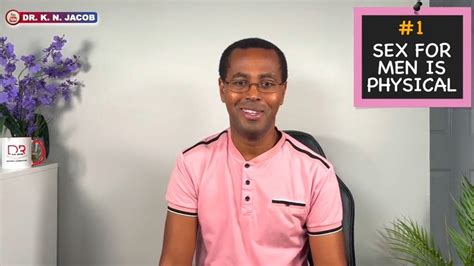 How Men View Sex Highlight Videomp4 Man How Men View Sex By Dr K N Jacob