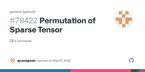 Permutation Of Sparse Tensor Issue Pytorch Pytorch Github