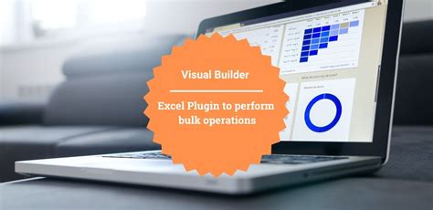 Oracle Visual Builder Excel Plugin To Perform Bulk Operations Techsupper