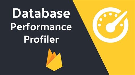 firebase database profiler debugging realtime database performance
