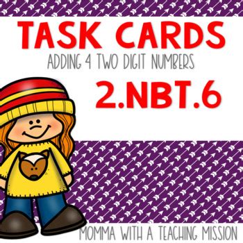 NBT Task Cards Adding Two Digit Numbers By Momma With A Teaching Mission