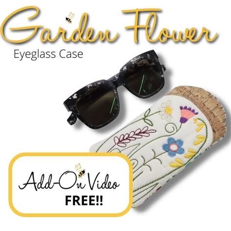 Add On Video Garden Flower Eyeglass Sookie Sews