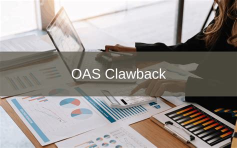 Oas Clawback 2025 What Retirees Need To Know About The Recovery Tax