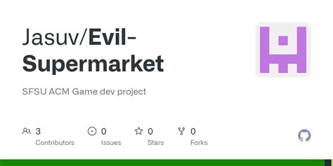 Github Jasuvevil Supermarket Sfsu Acm Game Dev Project