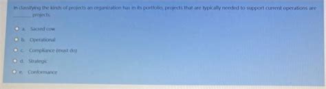 solved in classifying the kinds of projects an organization